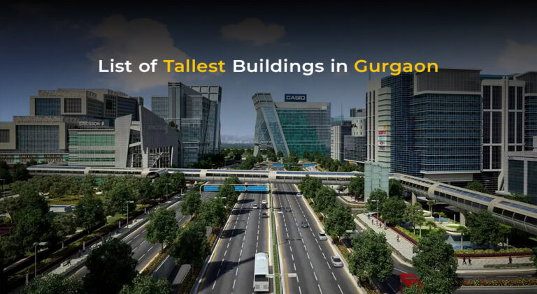 List of Top 10 Tallest Buildings in Gurgaon